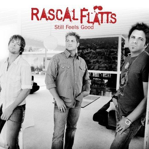 Letra de Still Feels Good en español - Rascal Flatts - Musica.com