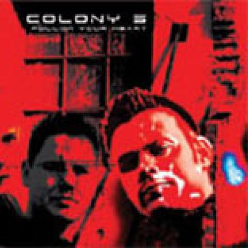 Follow Your Heart - Letra - Colony 5 - Musica.com