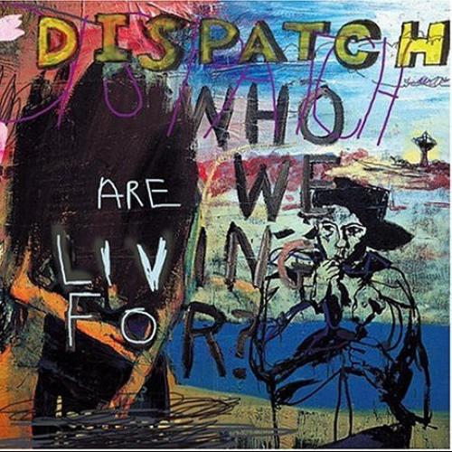Blood - Letra - Dispatch - Musica.com