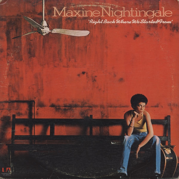 Right Back Where We Started From - Letra - Maxine Nightingale