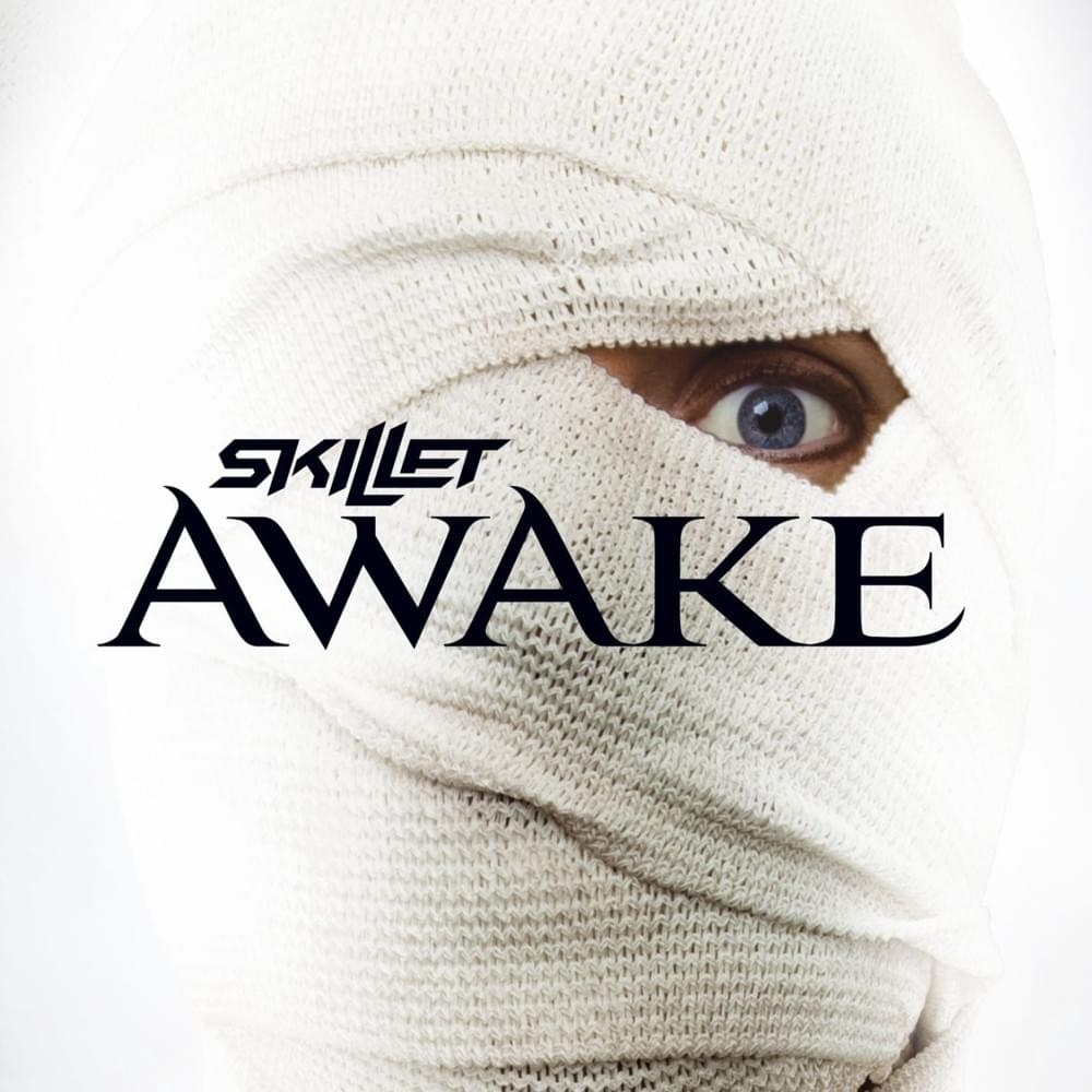 Awake and Alive - Letra - Skillet - Musica.com