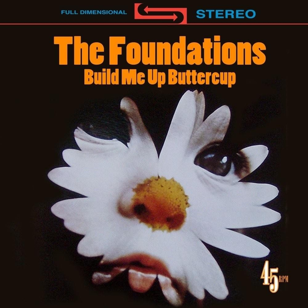 Letra de Build Me Up Buttercup en español - The Foundations