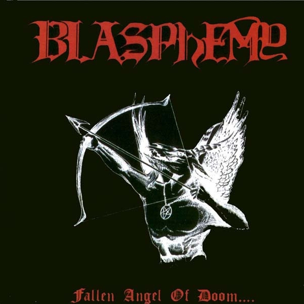 Fallen Angel Of Doom - Letra - Blasphemy - Musica.com