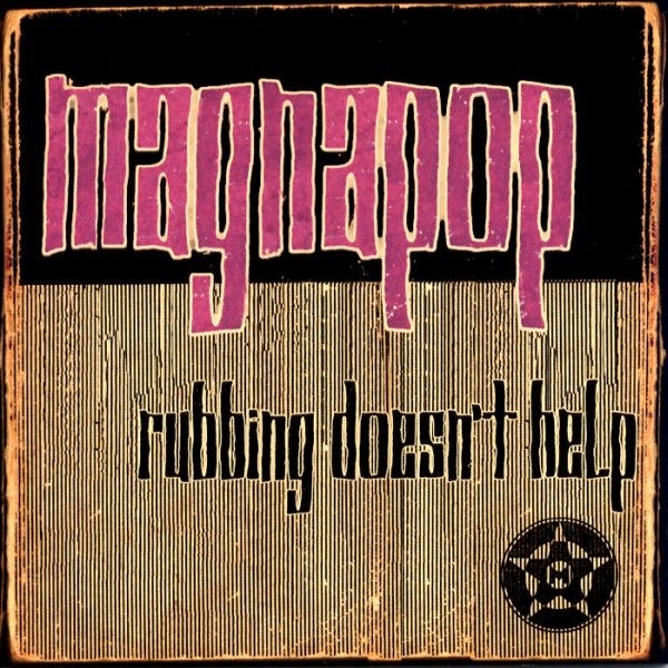 Down On Me - Letra - Magnapop - Musica.com