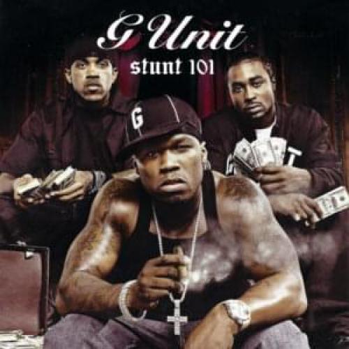 Stunt 101 - Letra - G-Unit - Musica.com