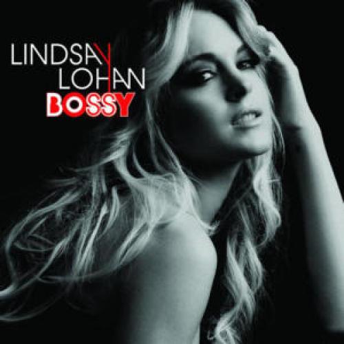 Bossy - Análisis | Significado - Lindsay Lohan - Musica.com