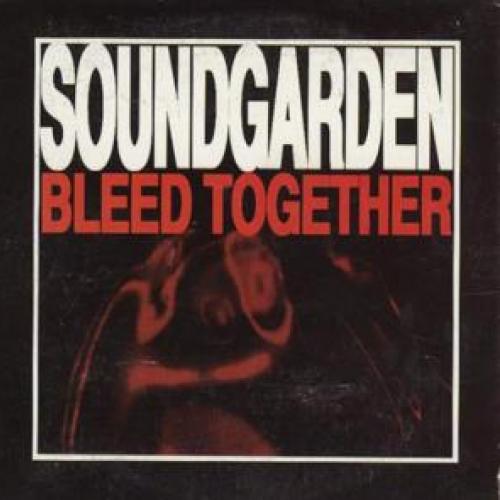 Bleed Together - Análisis | Significado - Soundgarden - Musica.com