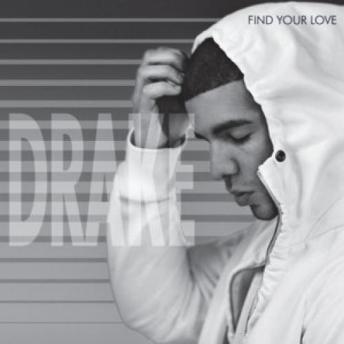 Find Your Love - Letra - Drake - Musica.com