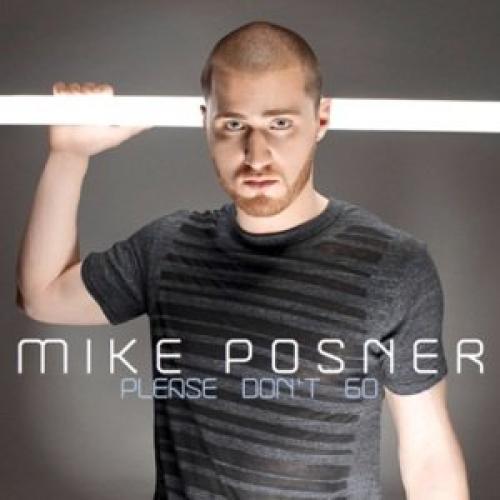 Please Don't Go - Letra - Mike Posner - Musica.com