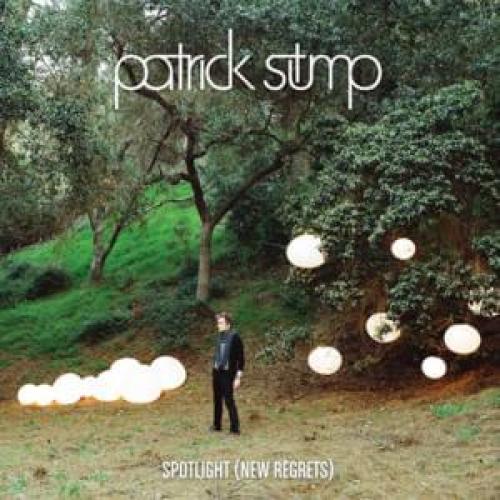 Spotlight - Letra - Patrick Stump - Musica.com