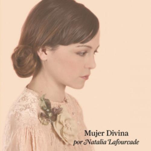 Mujer Divina - Letra - Natalia Lafourcade - Musica.com