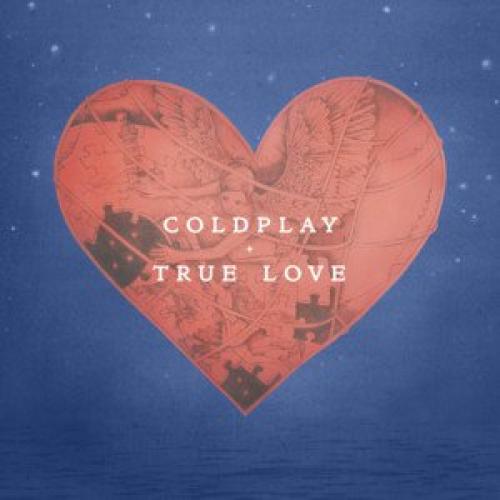 True Love - Letra - Coldplay - Musica.com