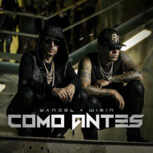 Como Antes - Letra - Yandel y Wisin - Musica.com