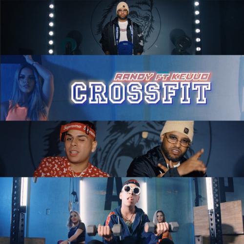 Crossfit - Letra - Randy y Kevvo - Musica.com