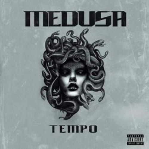 Medusa - Letra - Tempo - Musica.com