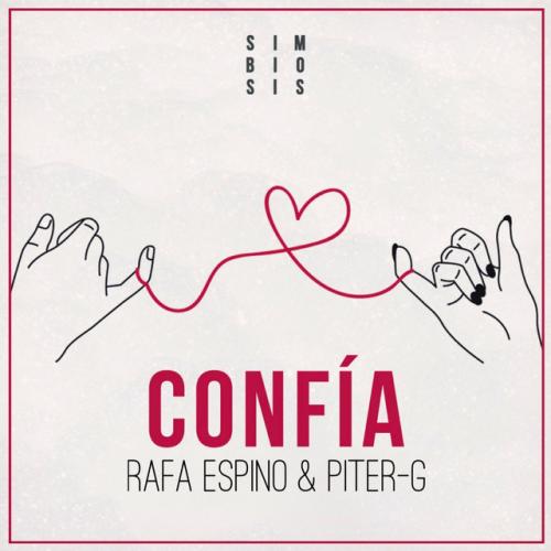 Confía - Letra - Piter-G y Rafa Espino - Musica.com
