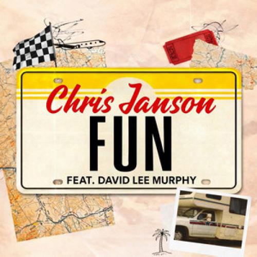 Fun - Letra - Chris Janson y David Lee Murphy - Musica.com