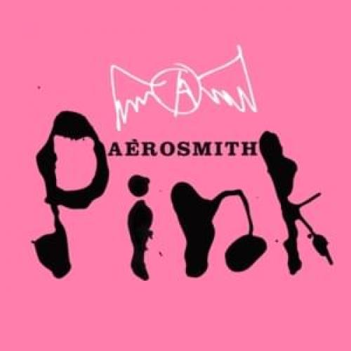 Pink - Letra - Aerosmith - Musica.com