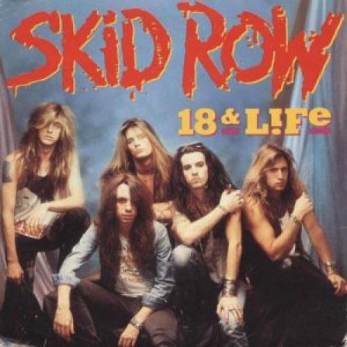 18 And Life - Letra - Skid Row - Musica.com