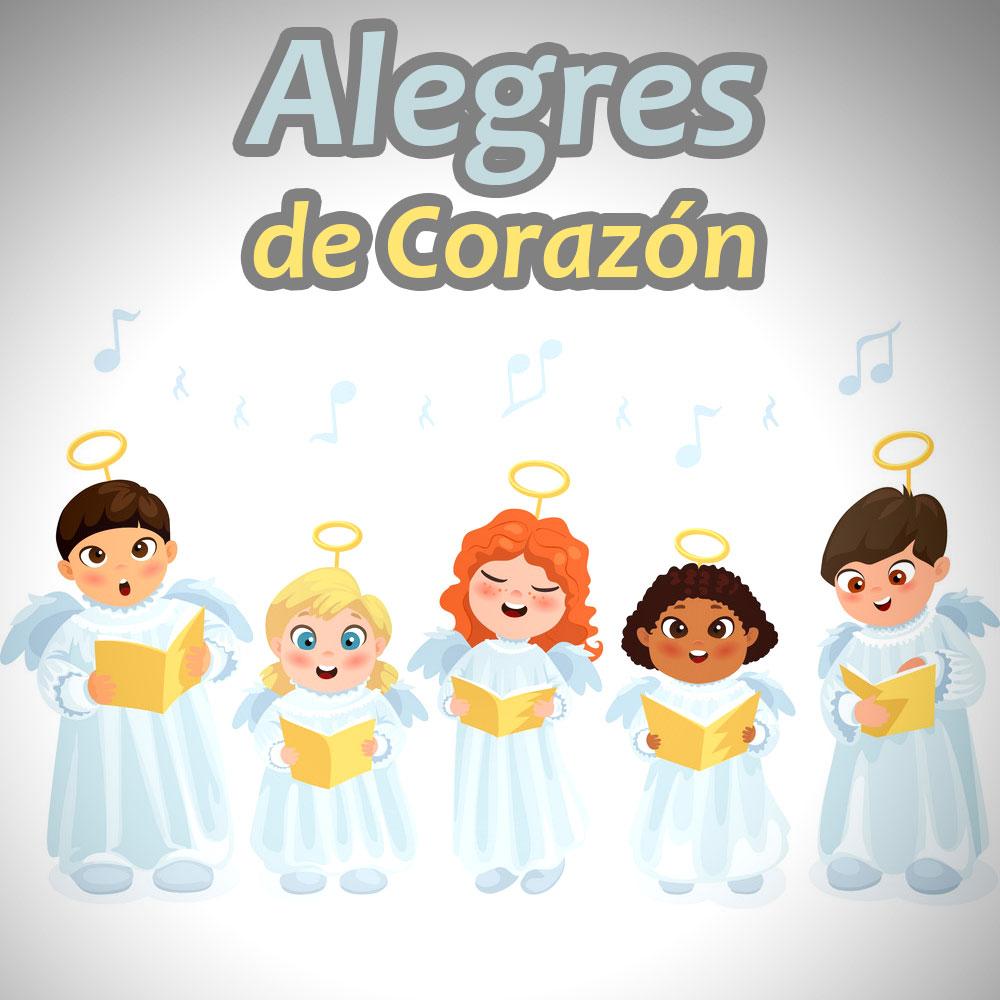Alegres de Corazón - Letra - Villancicos - Musica.com