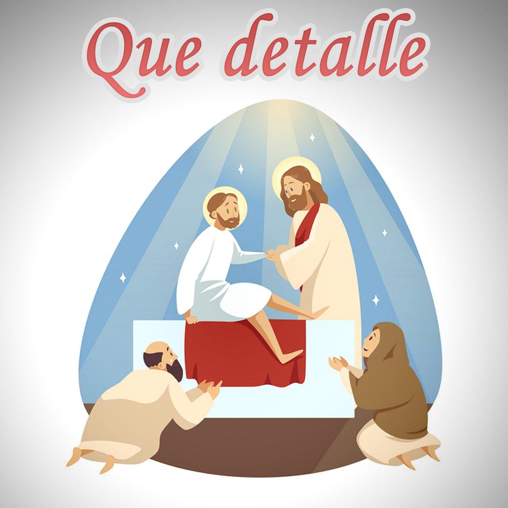 Que detalle - Letra - Oraciones - Musica.com