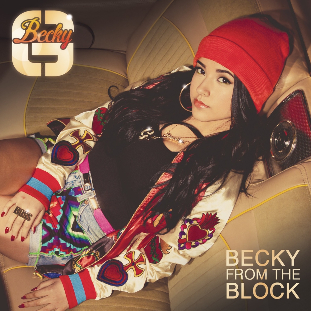 Becky from the block - Letra - Becky G - Musica.com