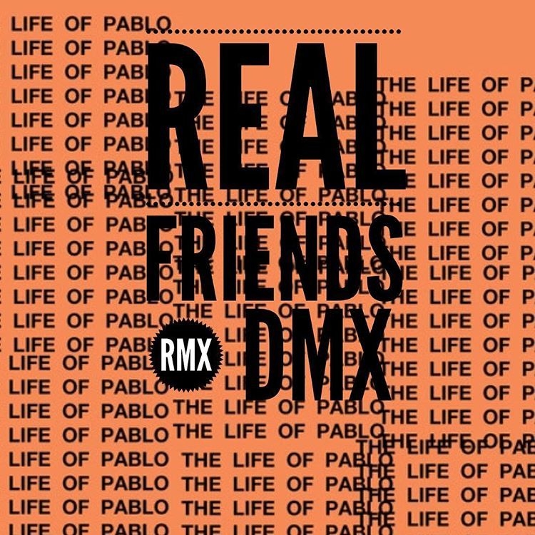 Real Friends - Letra - Kanye West - Musica.com