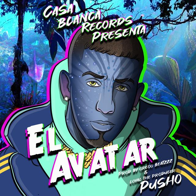 El Avatar - Letra - Pusho - Musica.com