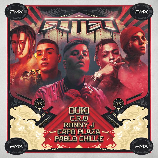 Goteo Remix - Letra - Duki, Ronny J, Capo Plaza, Pablo Chill-E y C.R.O