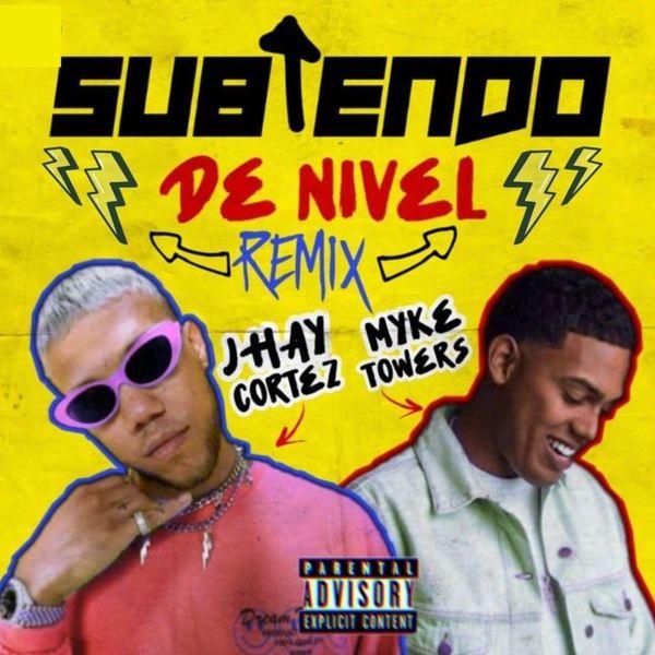 Subiendo De Nivel Remix - Letra - Jhay Cortez - Musica.com