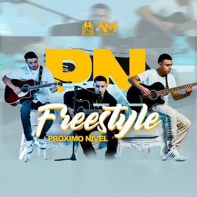 PN Freestyle - Letra - Próximo Nivel - Musica.com