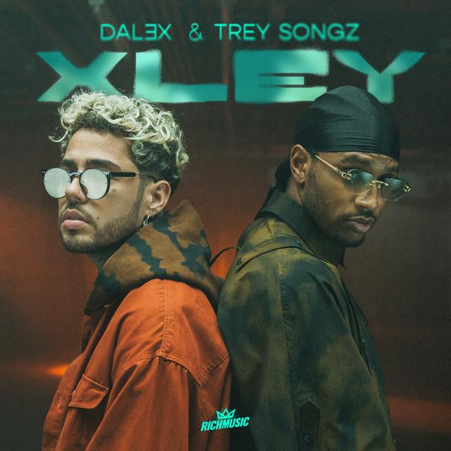 XLEY - Letra - Dalex y Trey Songz - Musica.com