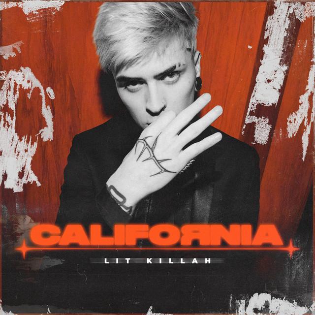 California Letra Lit Killah Musica