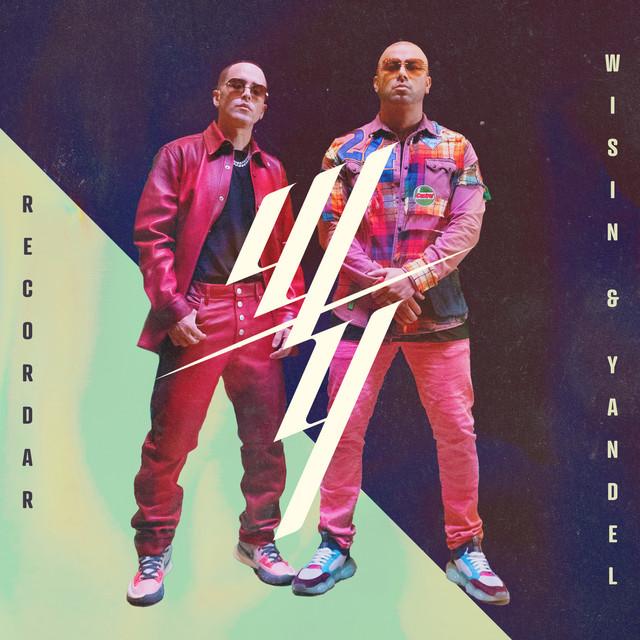 Recordar - Letra - Wisin & Yandel - Musica.com