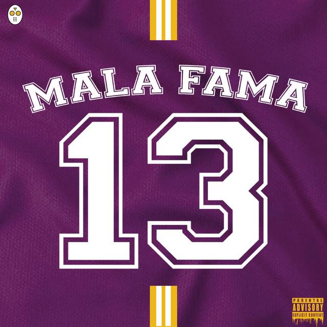 Mala fama - Letra - La Trece - Musica.com