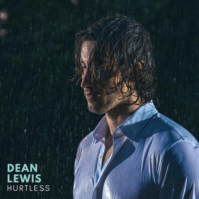 Hurtless - Letra - Dean Lewis - Musica.com