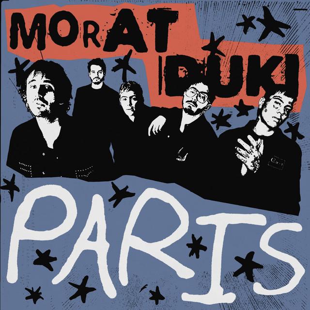 Paris - Letra - Morat - Musica.com