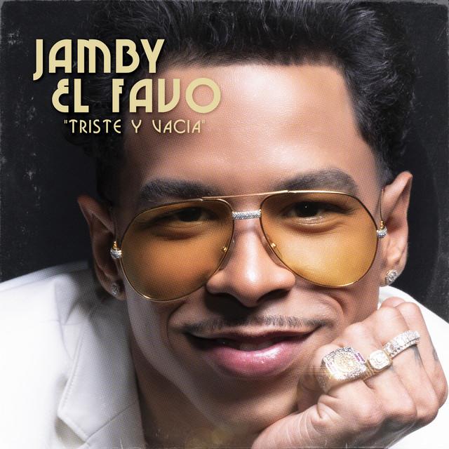 Triste y Vacía - Letra - Jamby El Favo - Musica.com