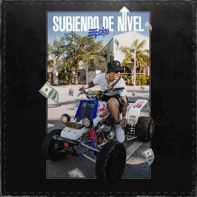 Subiendo de Nivel - Letra - Ecko - Musica.com