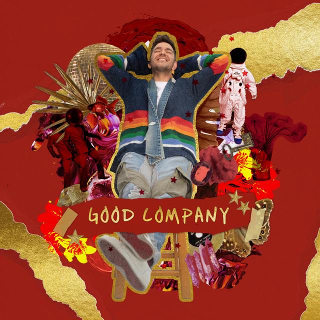 Good Company - Letra - Andy Grammer - Musica.com