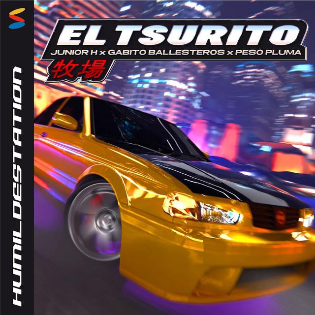 El Tsurito - Letra - Junior H - Musica.com