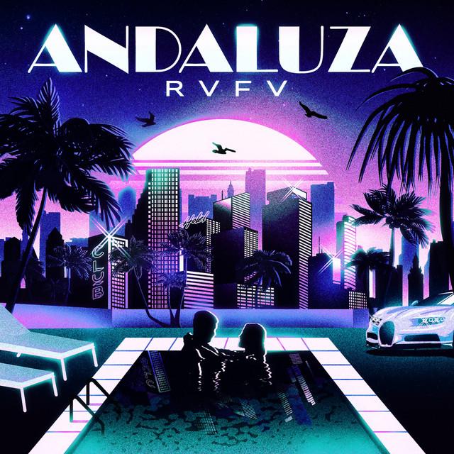 Andaluza - Letra - RVFV - Musica.com