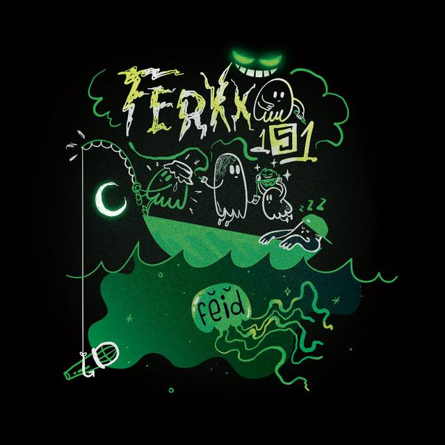 FERXXO 151 - Letra - Feid e ICON - Musica.com