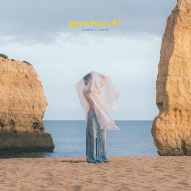 Rompeolas - Letra - Martin Urrutia - Musica.com