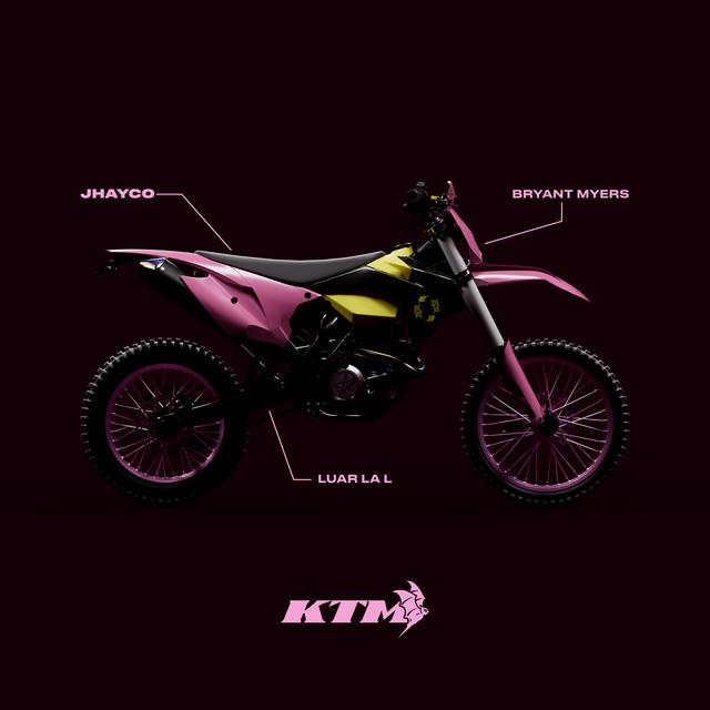 KTM - Letra - Jhayco, Bryant Myers y Luar La L - Musica.com