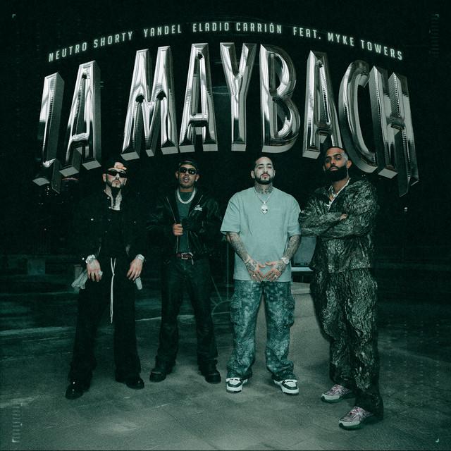 LA MAYBACH - Letra - Neutro Shorty Daddy - Musica.com