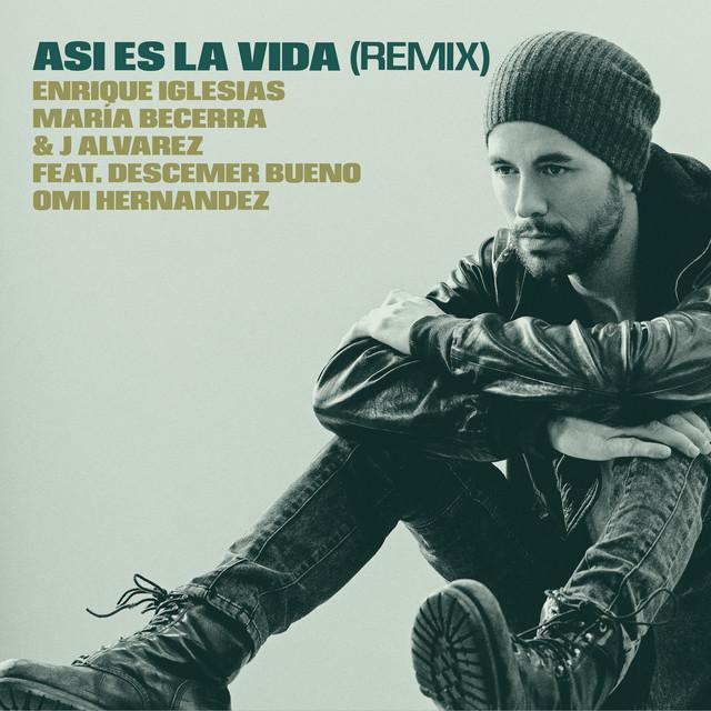 ASI ES LA VIDA Remix - Letra - Enrique Iglesias - Musica.com
