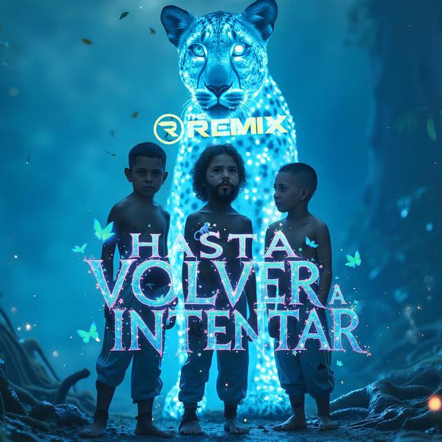 Hasta Volver a Intentar Remix - Letra - Baby Rasta & Gringo y Farruko
