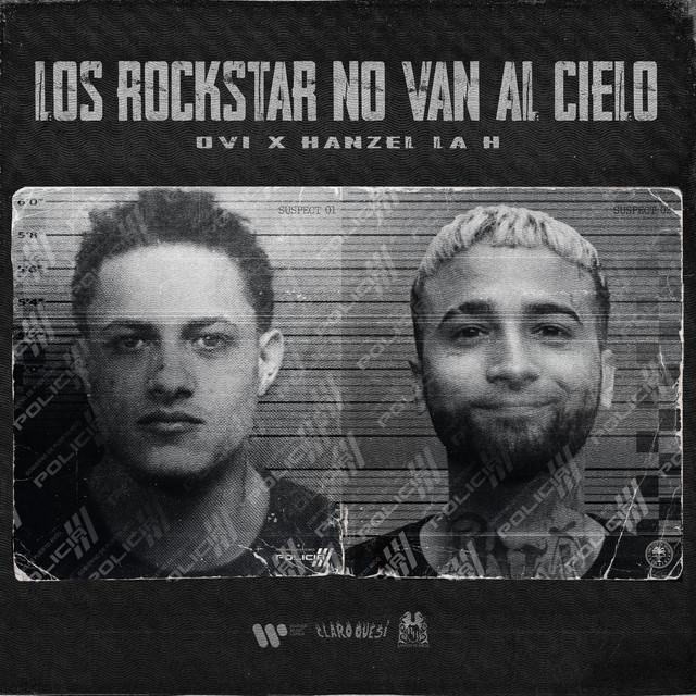 Los Rockstar No Van Al Cielo - Letra - Ovi y Hanzel La H - Musica.com