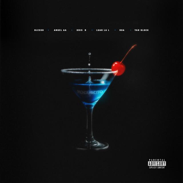 YOGURCITO REMIX - Letra - Blessd, ROA y Yan Block - Musica.com